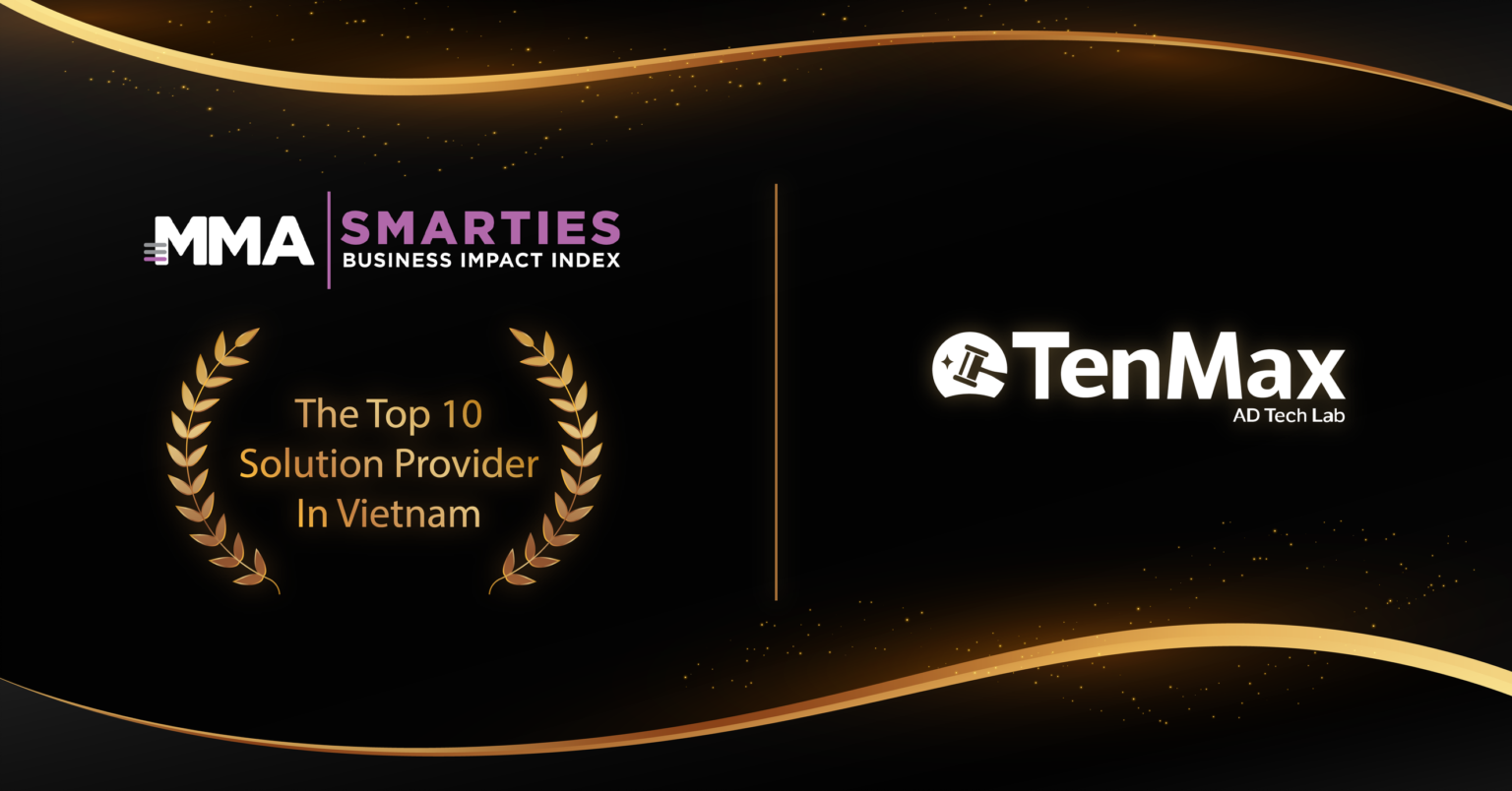 TenMax Named As Vietnam’s Top 10 Marketing Solution Provider - TenMax ...